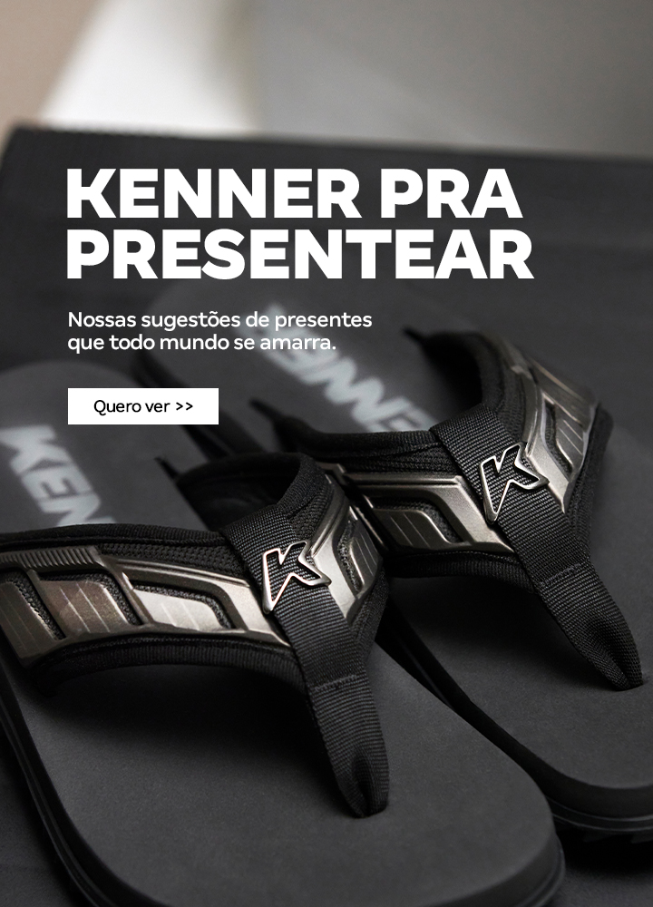 Sandália Kenner: Mais que Chinelo | Loja Oficial